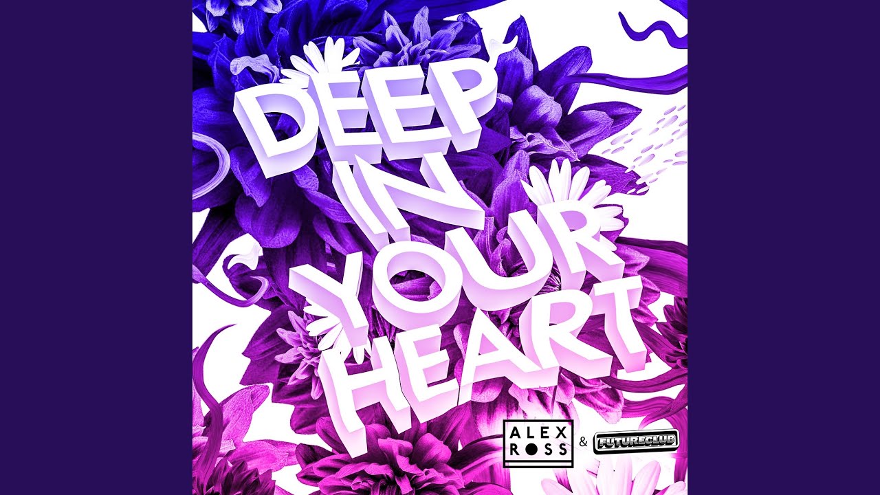 Deep In Your Heart - YouTube