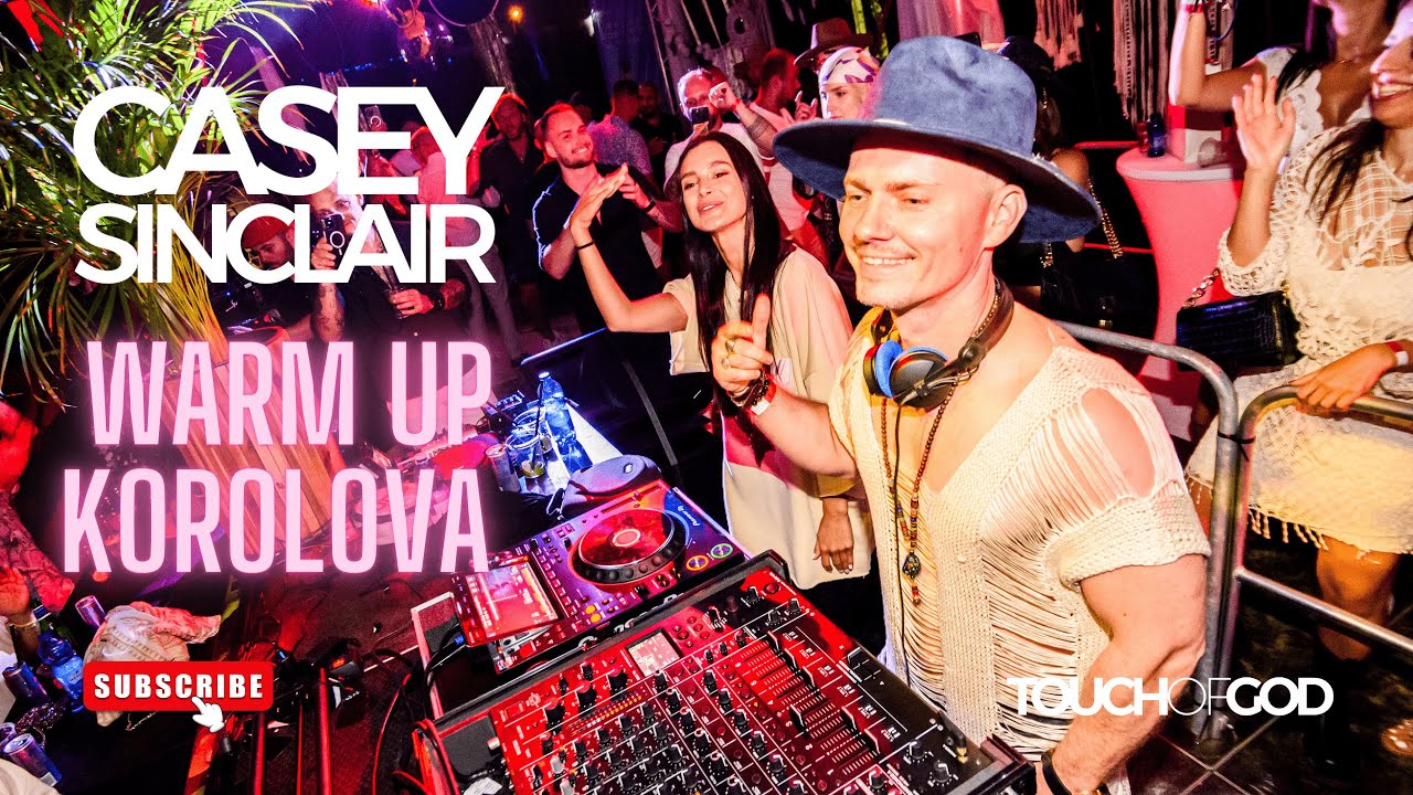 DJ Korolova - TOUCH OF GOD 7.7.23 at Wakelake (Bratislava) - warmup mix by Casey Sinclair (1 ...