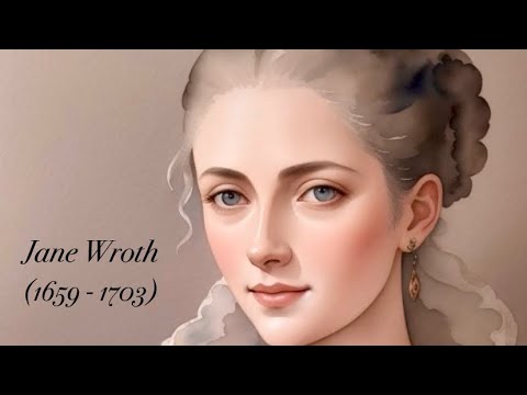 Jane Wroth (1659-1703) Countess of Rochford - YouTube