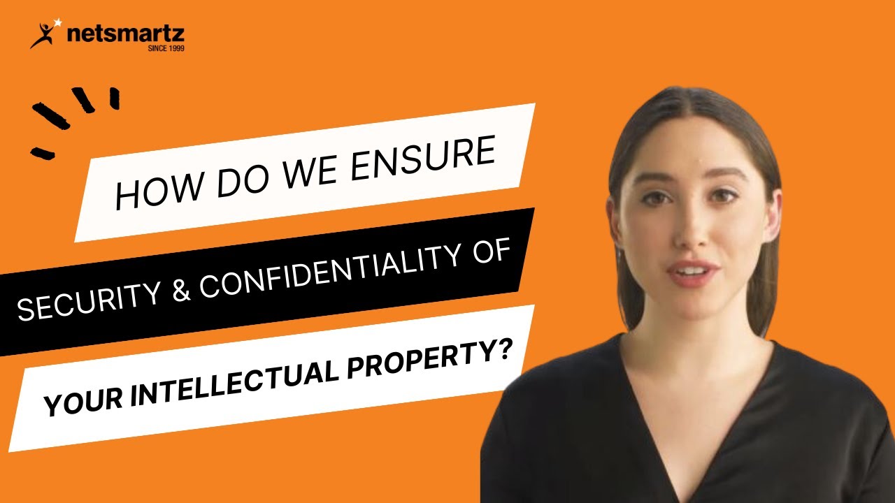 How Do We Ensure the Security & Confidentiality of Your Intellectual ...