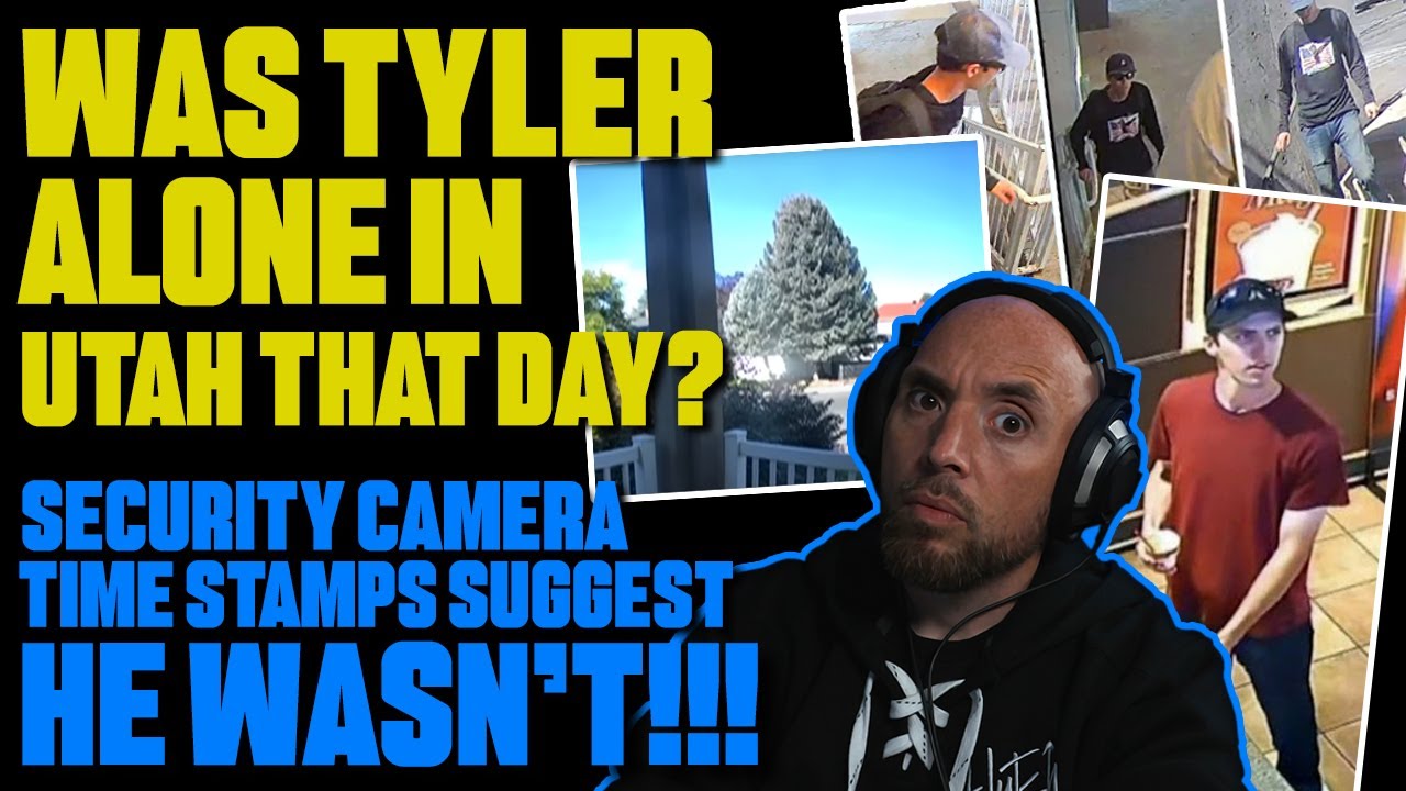 WAS SOMEONE ELSE WITH TYLER ROBINSON *TIME STAMP EVIDENCE* - YouTube
