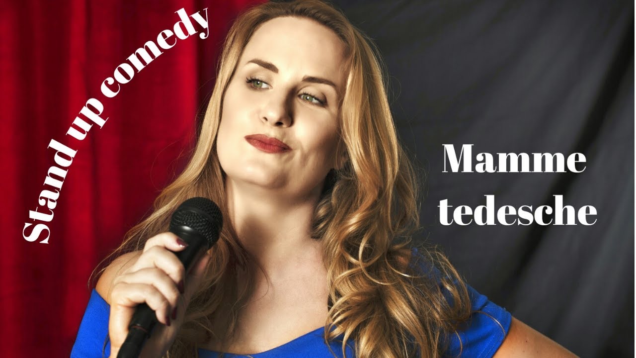 Stand Up Comedy - Laura Formenti - Avere una mamma Tedesca - YouTube