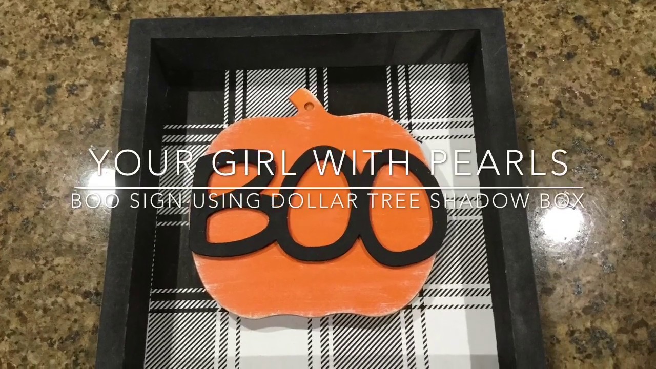 Halloween- Boo Sign Using Dollar Tree Shadow Box - YouTube
