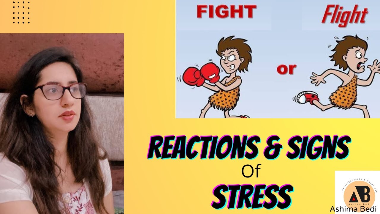 Reactions & Signs of Stress by Ashima Bedi - YouTube