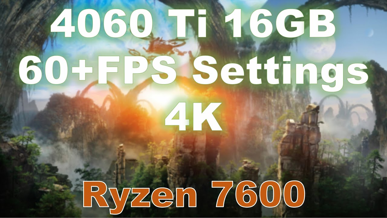 RTX 4060 Ti 16GB Performance in 2023 | Settings for 60+ FPS Gaming at ...