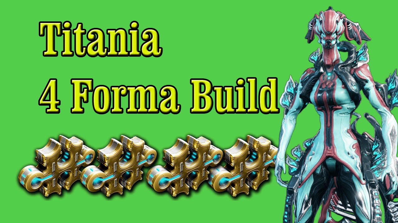 Warframe PS4 Titania 4 Forma Build (SpellBind and Lantern) - YouTube