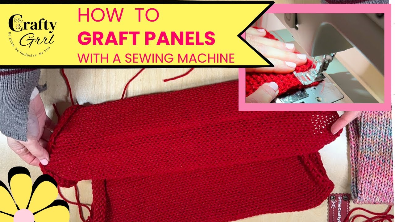 How to graft knitting machine panels with a sewing machine - YouTube