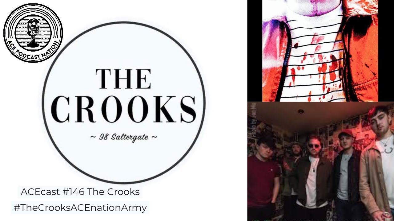 ACEcast #146 British Indie band The Crooks - YouTube