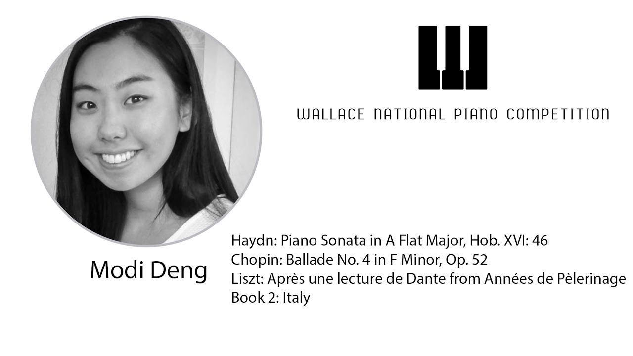 Modi Deng 3rd in the 2017 WALLACE NATIONAL PIANO COMPETITION - YouTube