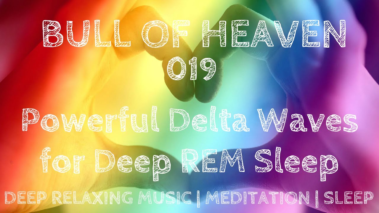 Powerful Delta Waves for Deep REM Sleep | Deep Relaxing Music ...