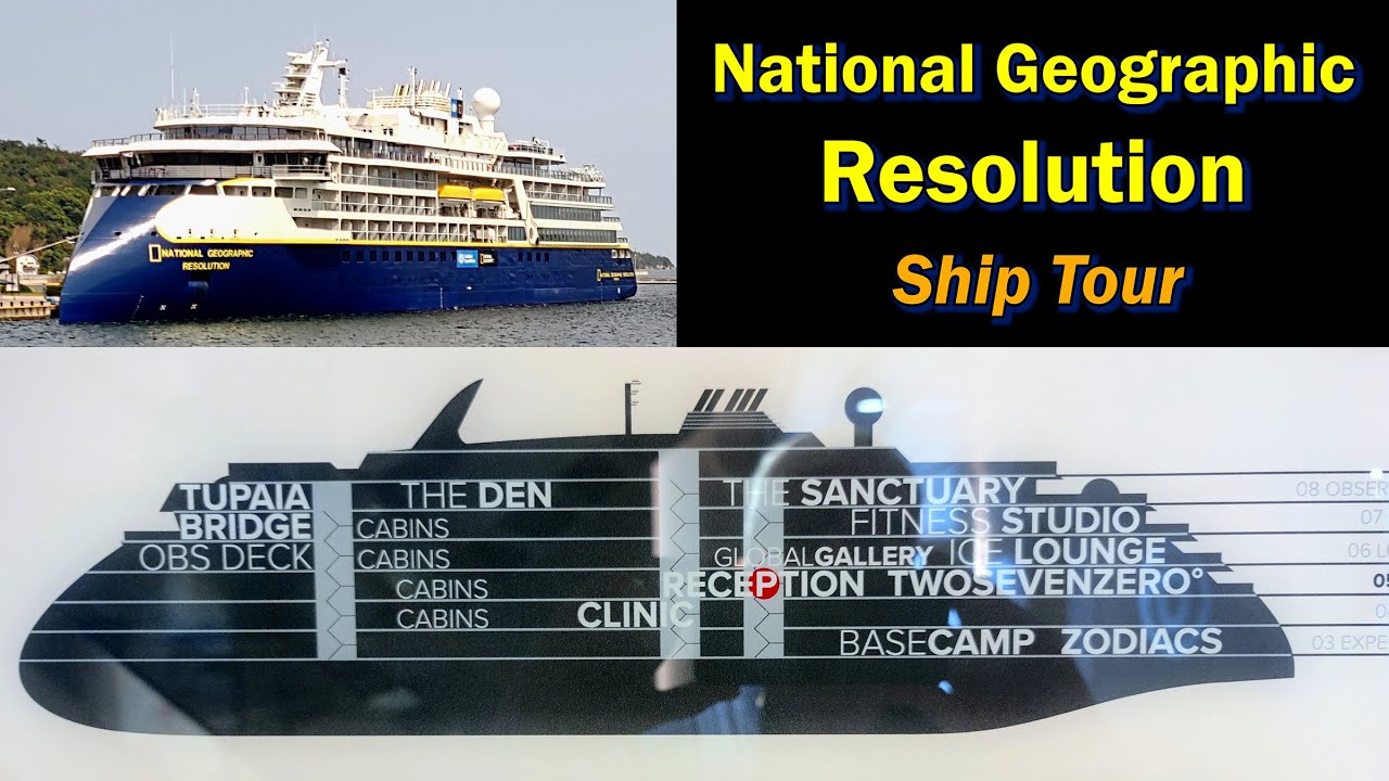 National Geographic/Lindblad "Resolution" tour of the ship - Sep 2023 ...