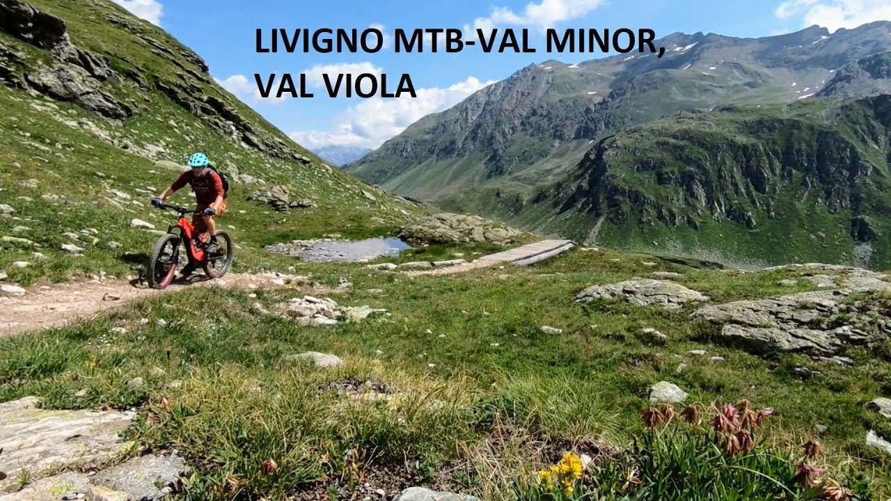 LIVIGNO MTB - VAL MINOR,VAL VIOLA - YouTube