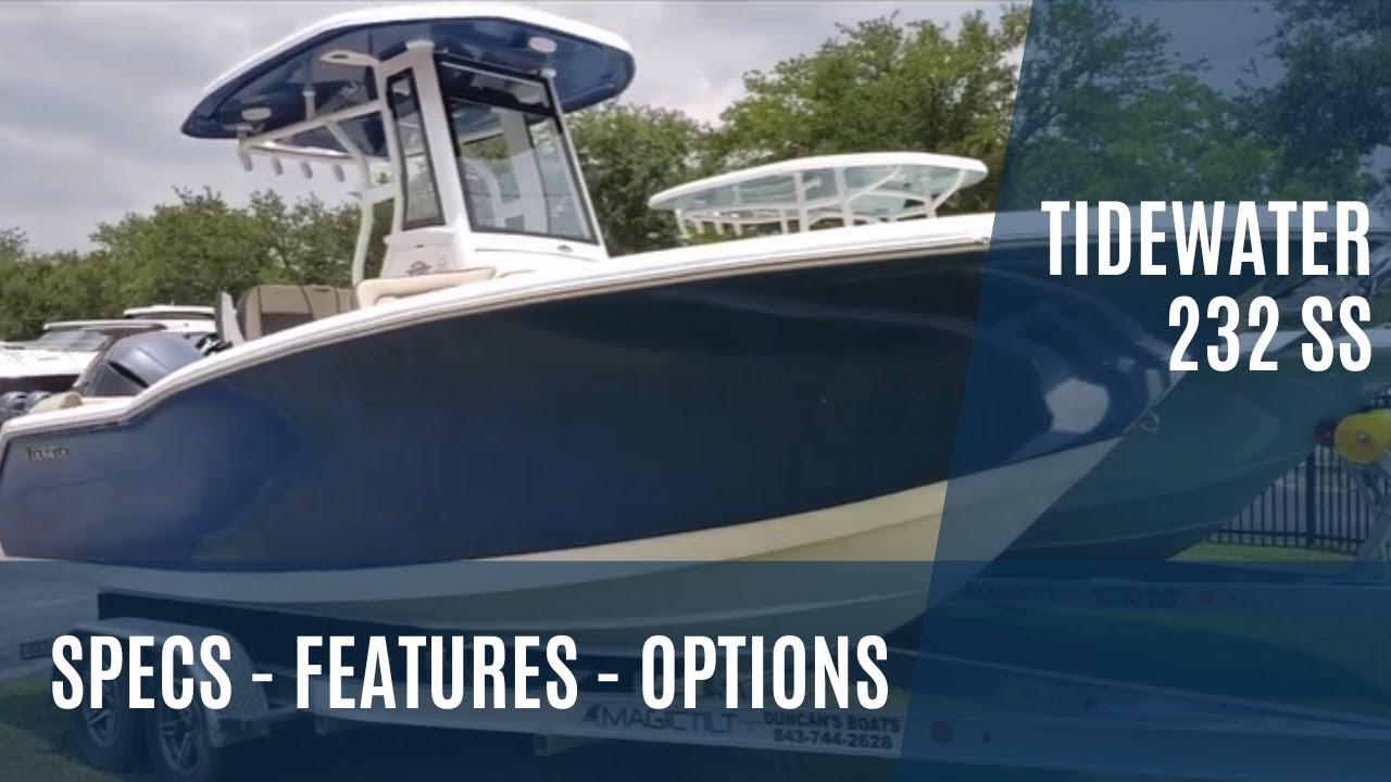 Tidewater 232 SS in New Cabo Blue Color Walkthrough Review - YouTube