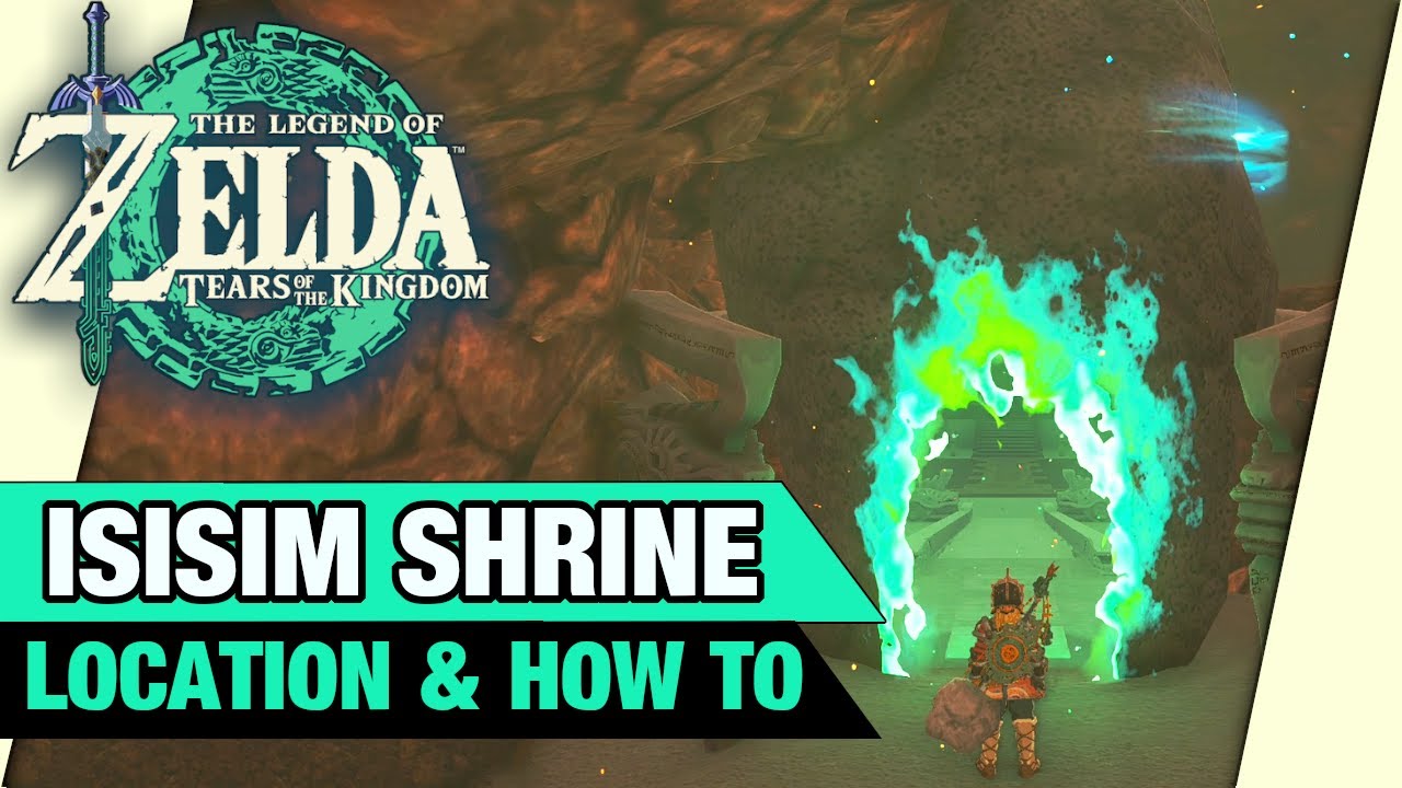 Isisim Shrine Location & How To | Zelda Tears of the Kingdom - YouTube