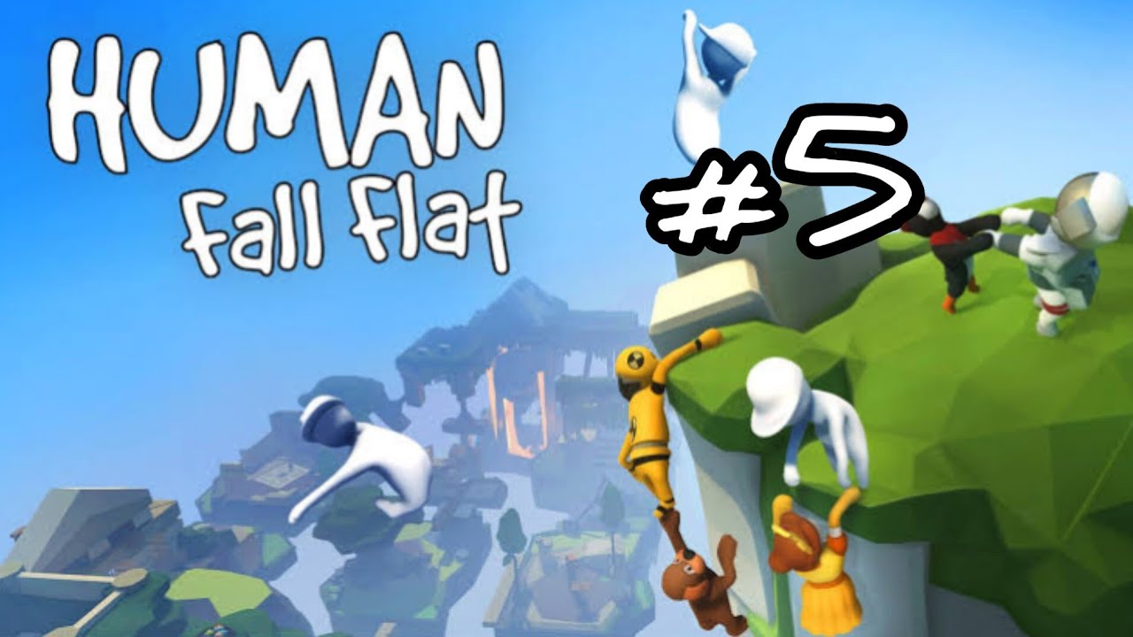 Human Fall Flat (PS4) #5 - YouTube