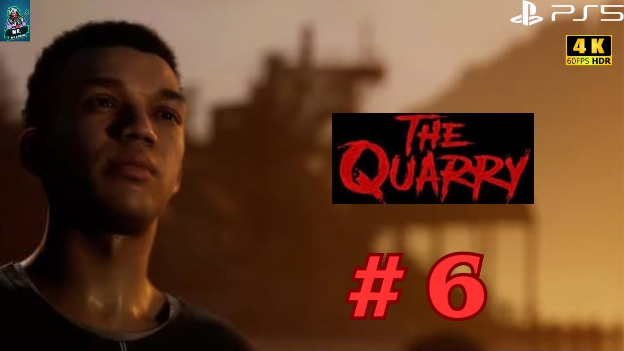 The Quarry - PS5 Gameplay 6 [4K60FPS HDR] - YouTube