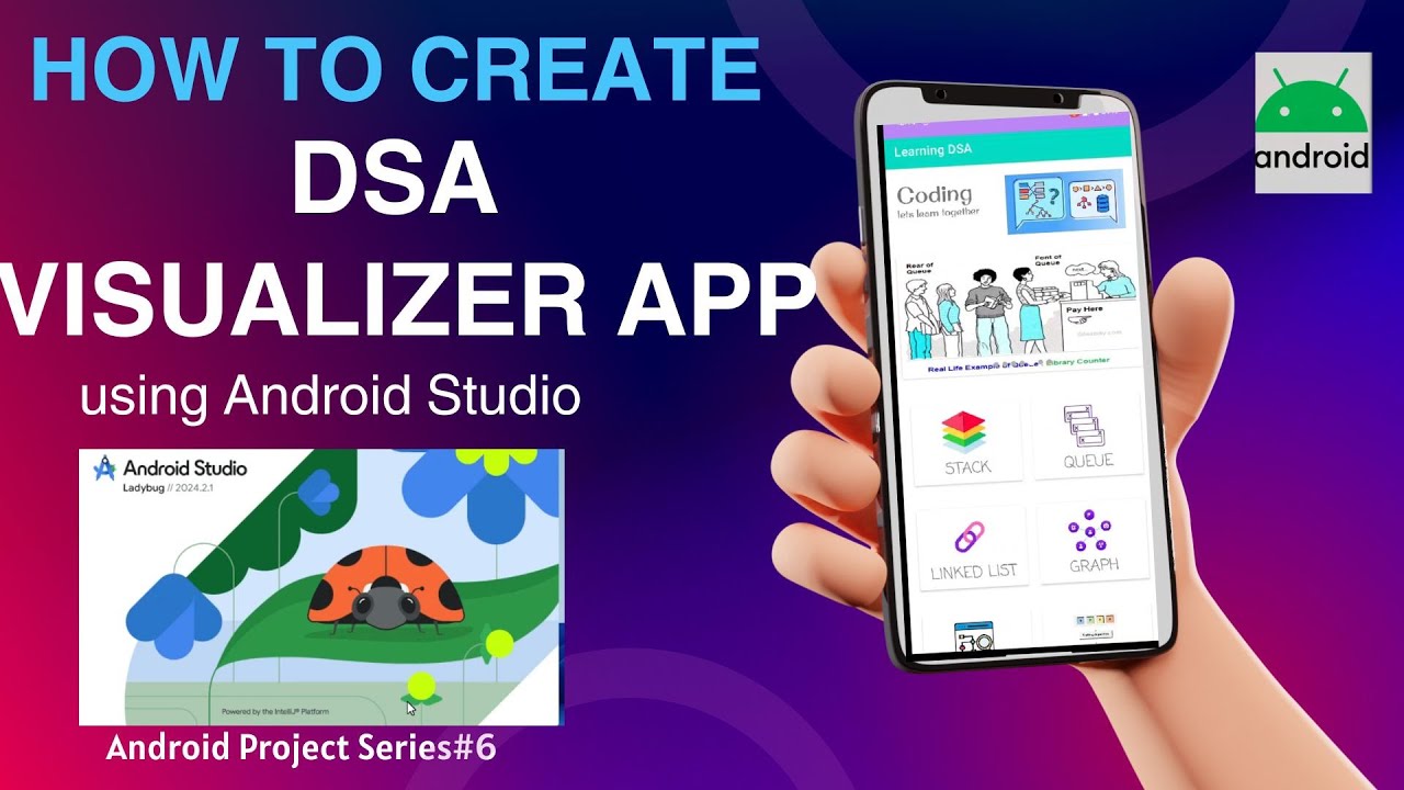 DSA Visualizer App in Android Studio [2024] |Data Structure Animation App|Android Projects ...