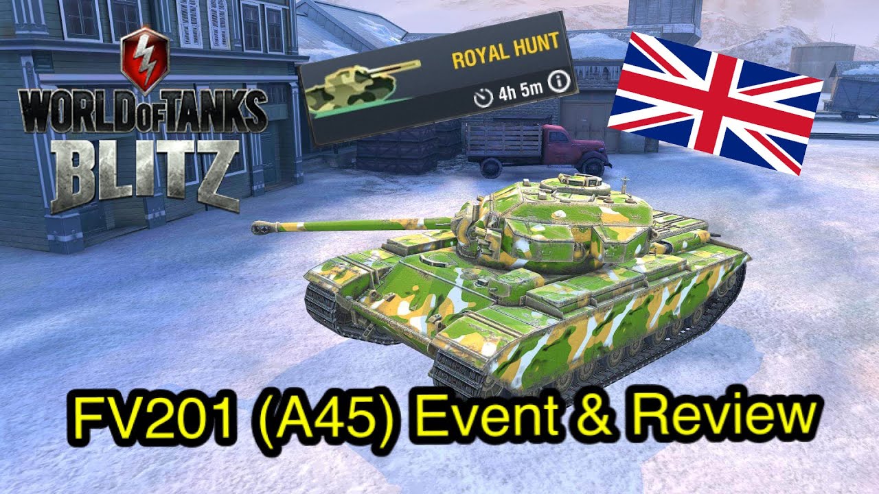 FV201 A45 Review and Royal Hunt Explained in World of Tanks Blitz - YouTube