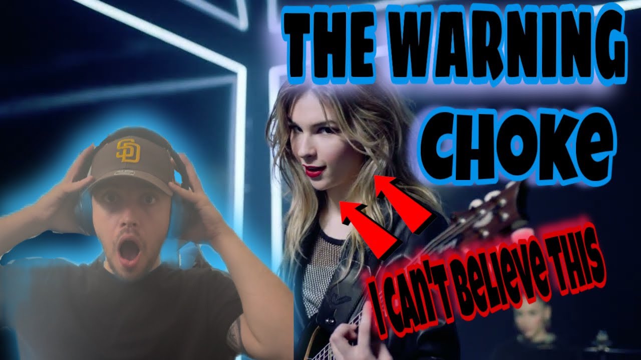 They Keep Getting Better! REACTION to The Warning - CHOKE (Official ...