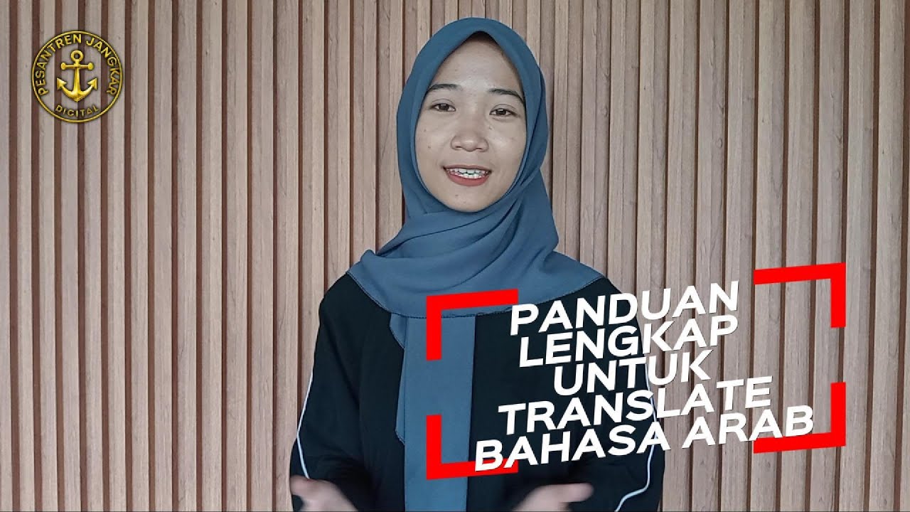 Panduan Lengkap untuk Translate Bahasa Arab - YouTube