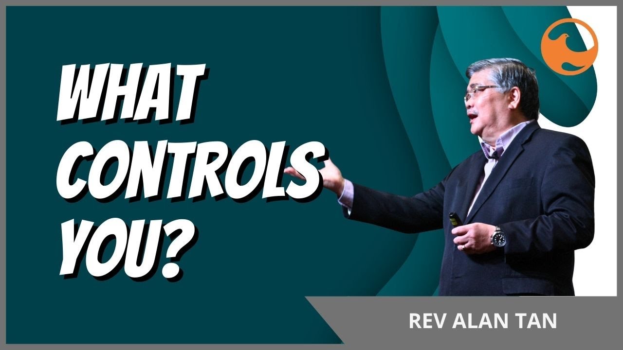 Harvest Online | Sep 15 | 10:30am | What controls you? | Rev Alan Tan ...