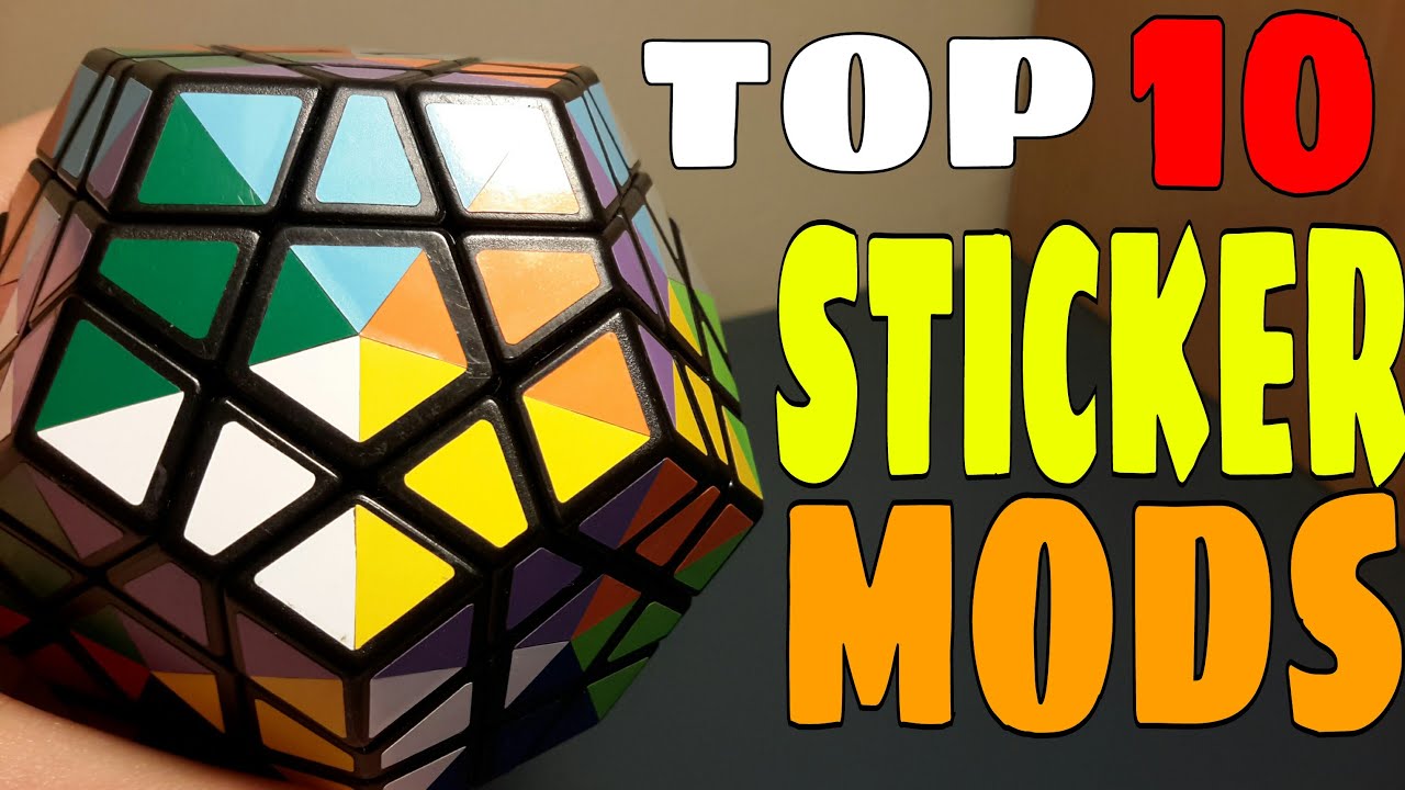 TOP 10 STICKER MODS | con R de rubik!!! - YouTube