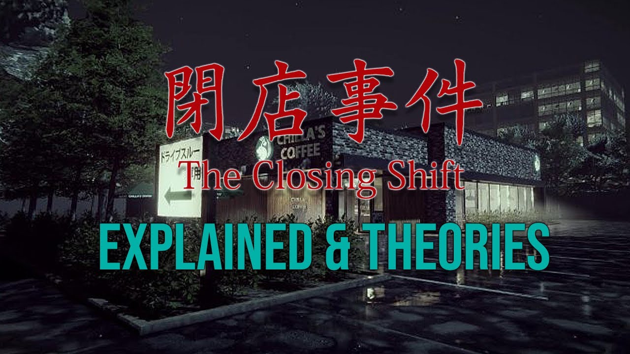 The Closing Shift Explained & Theories - YouTube