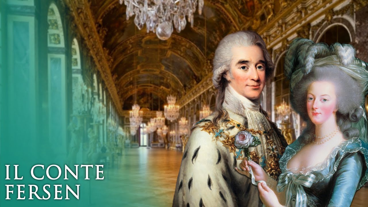 il Conte Fersen e Maria Antonietta - YouTube