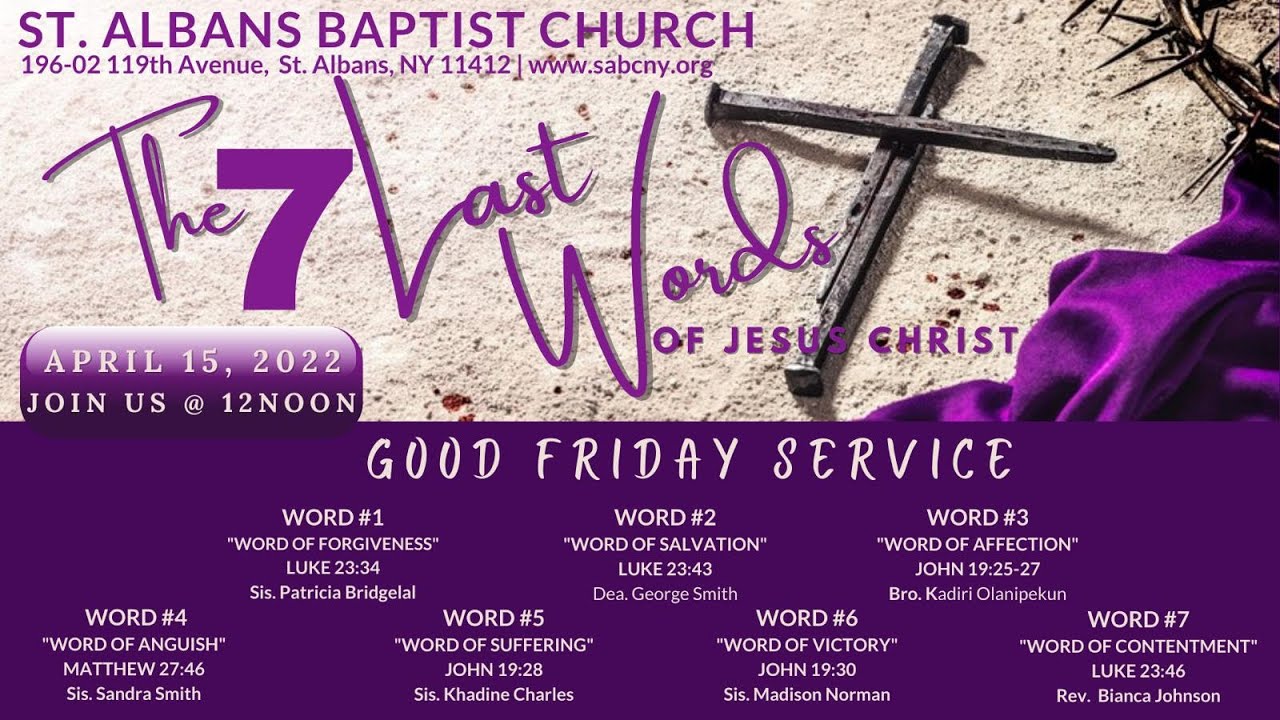 "Good Friday Service" featuring " The Seven Last Words" - YouTube