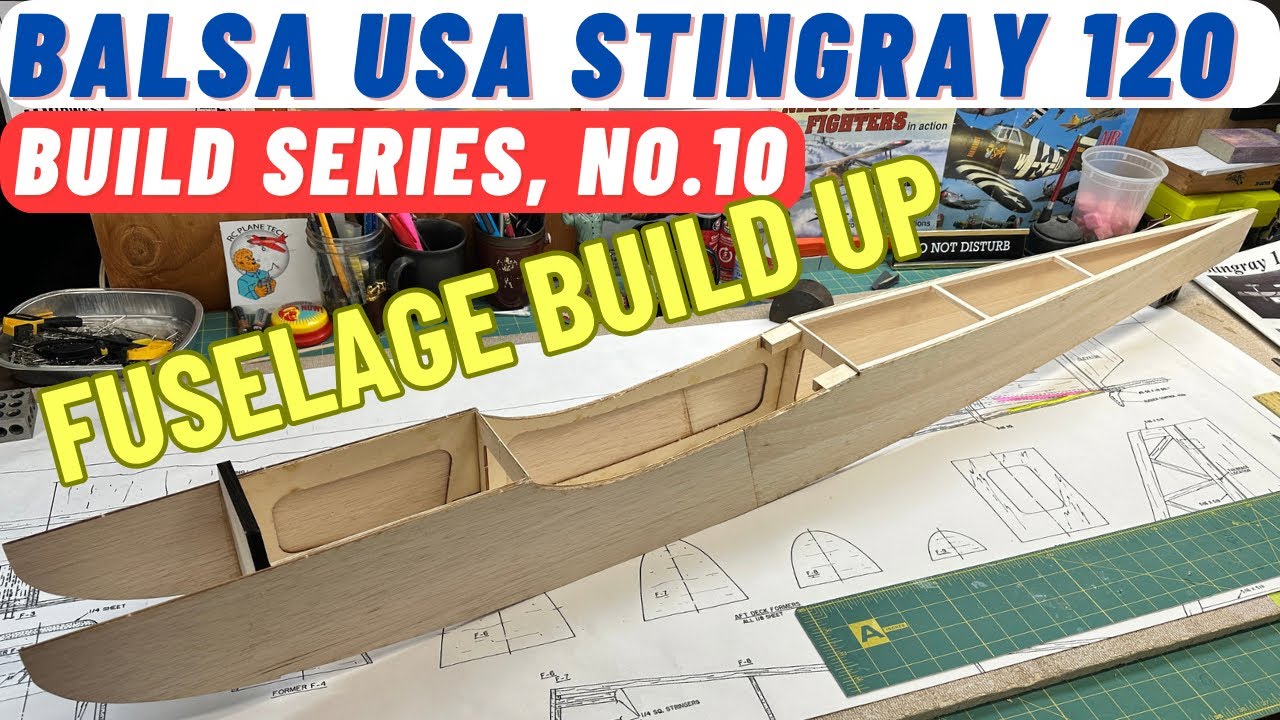 Balsa USA Stingray with DLE-20, RC Plane Build N0 10: Fuselage Build Up ...