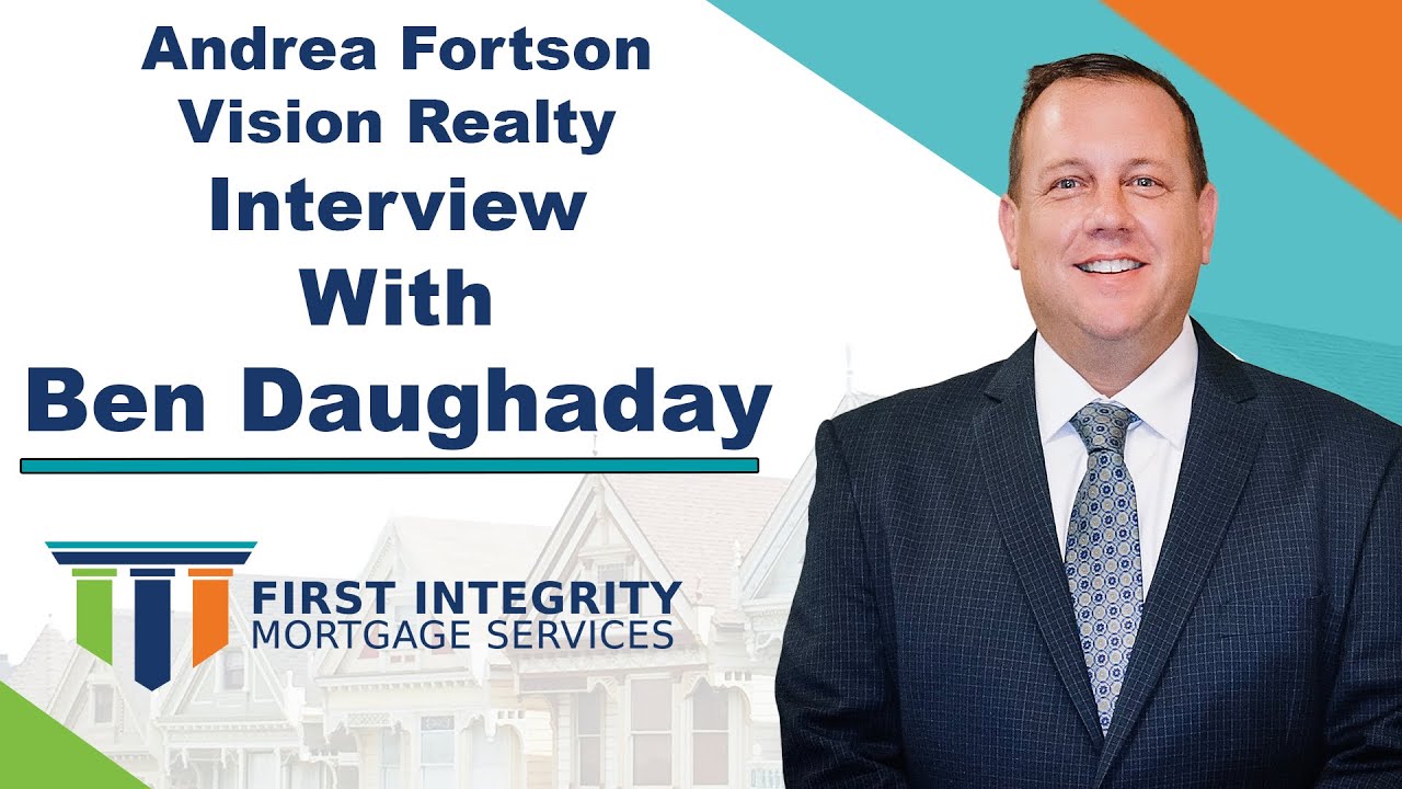 Ben Daughaday - Interviews Andrea Fortson - Vision Realty - YouTube