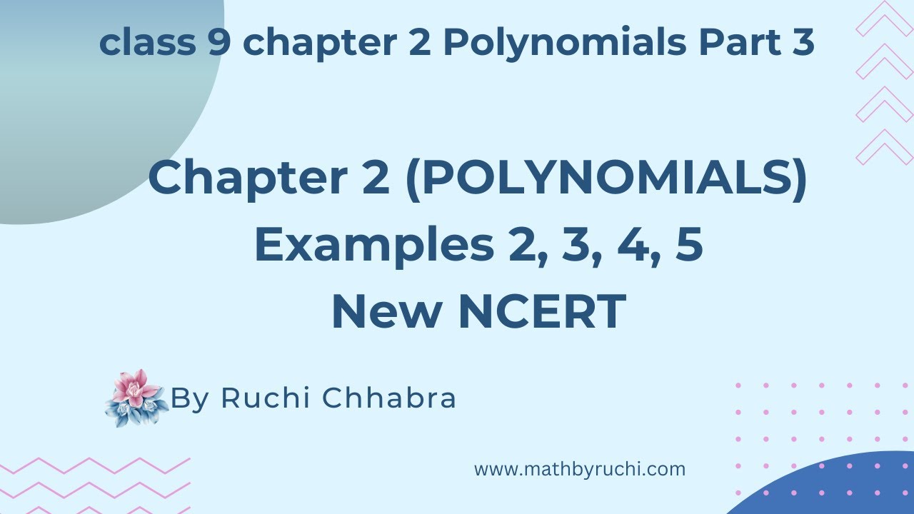 Class 9 Ch 2 Polynomials Examples 2,3,4,5|Examples 2 to 5 of Ch2 ...