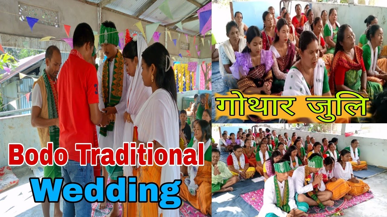 Bodo Traditional Wedding गोथार जुलि // Saikhong Vlog - YouTube
