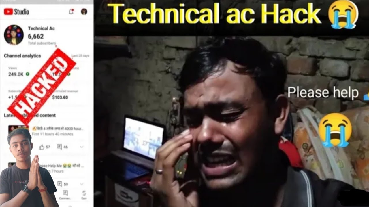 😭Technical Ac चैनल हुआ 😭Hack 2 साल का मेहनत हुआ बर्बाद |Technical Ac ...