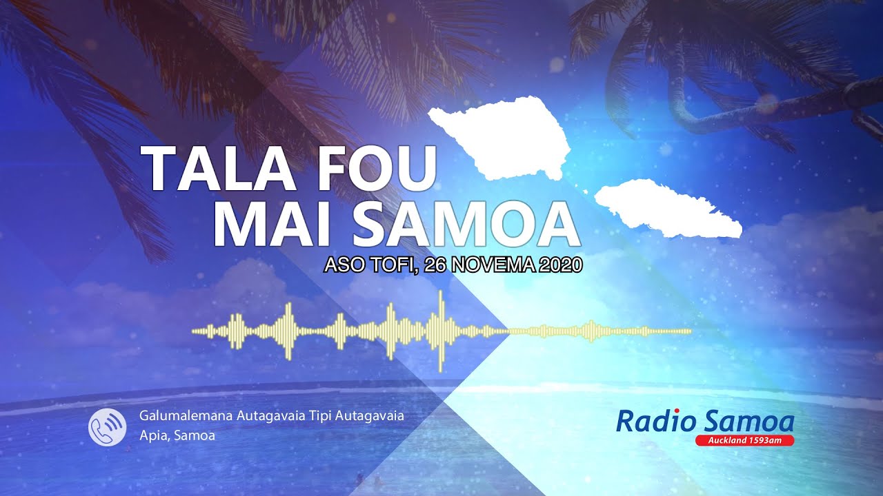 Radio Samoa - News from Samoa (26 NOV 2020) - YouTube