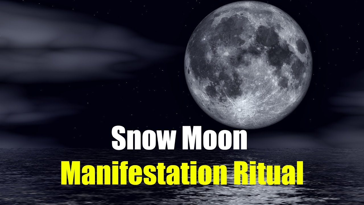 Snow Moon Manifestation Ritual: Attract Wealth and Abundance Under ...