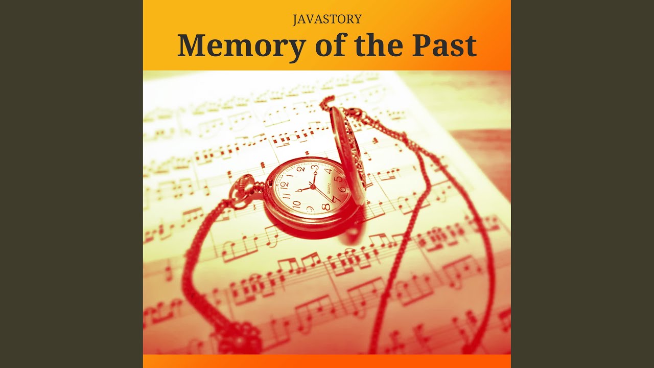 Memory of the Past (Instrumental) - YouTube