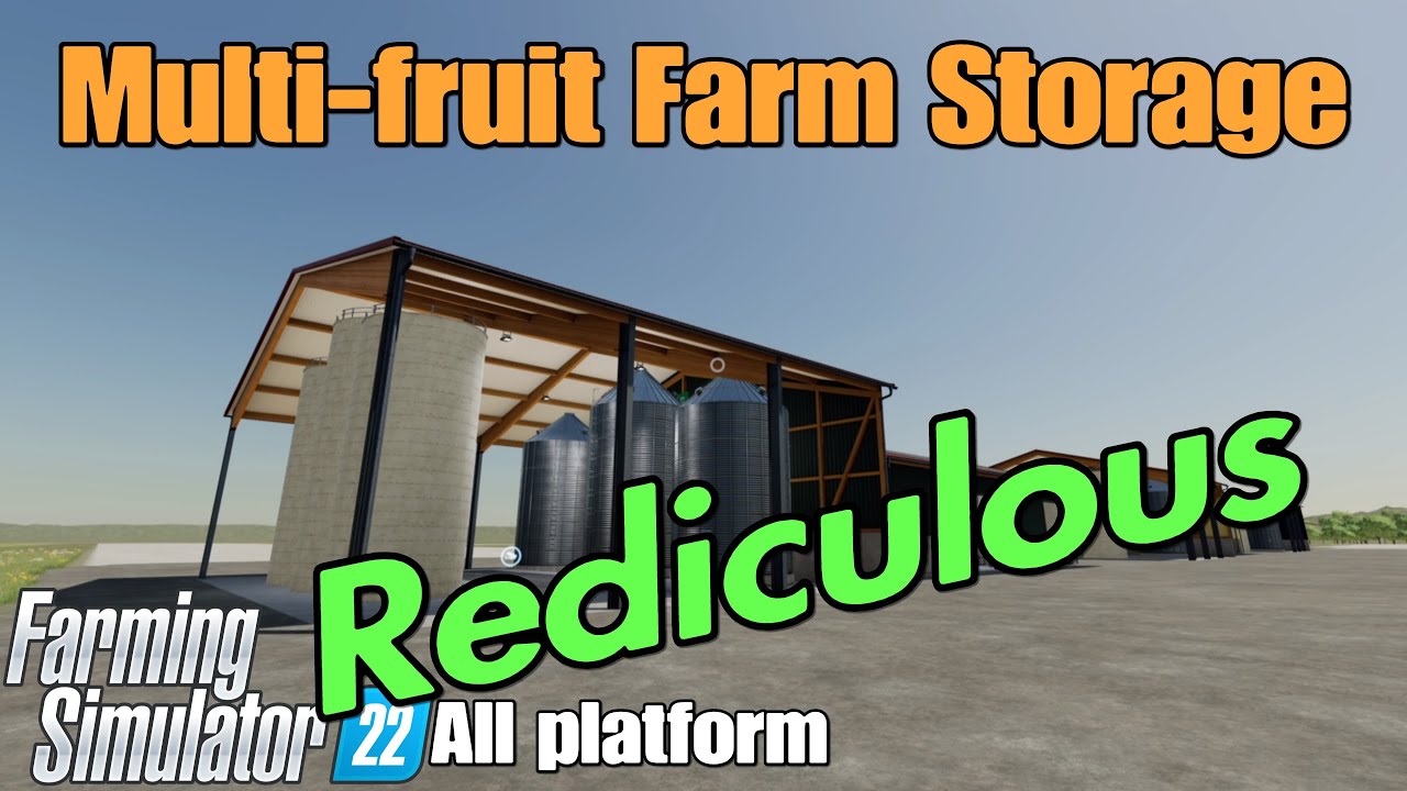 Multi-fruit Farm Storage / FS22 mod for all platforms - YouTube