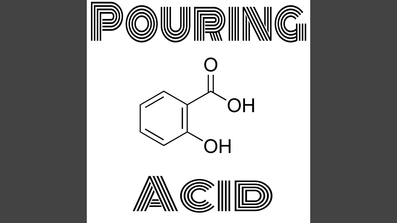 Pouring Acid ReUpload - YouTube