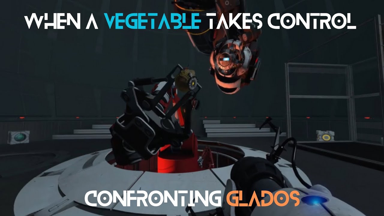 When a vegetable takes control: Portal 2 - YouTube