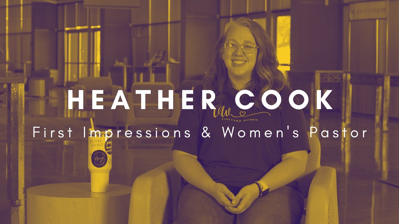Heather Cook - First Impressions & Women's Pastor - YouTube
