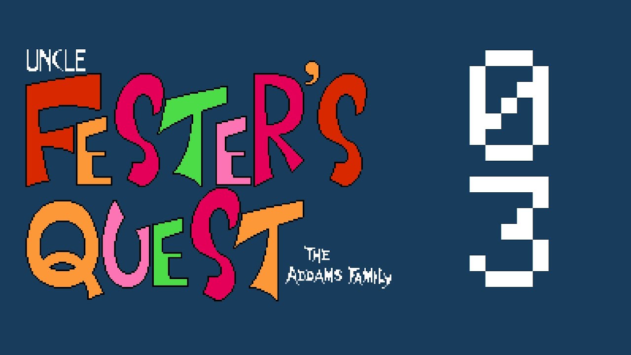 Let's Play Fester's Quest, Part 3: Whipped Into Shape - YouTube