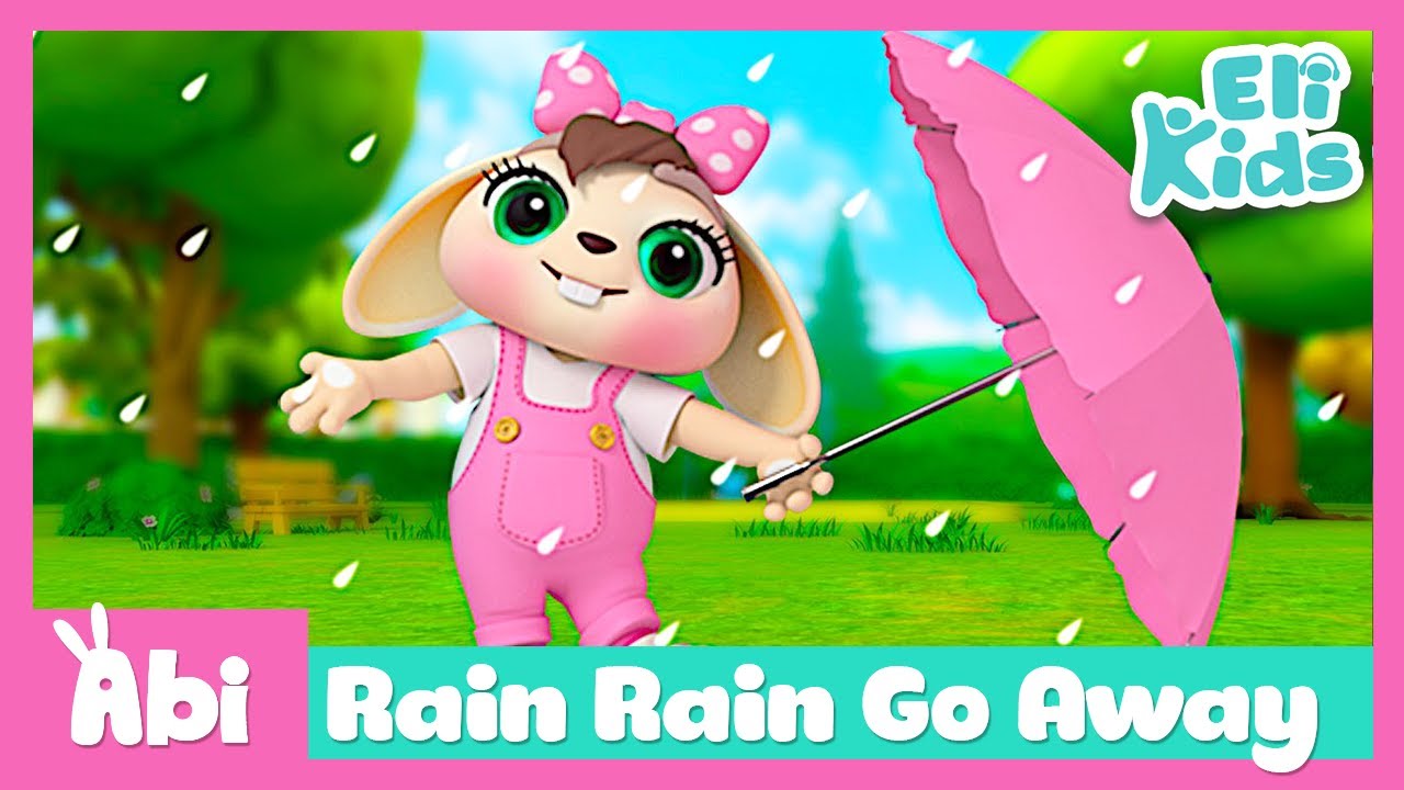 Rain Rain Go Away | Eli Kids Songs & Nursery Rhymes - YouTube