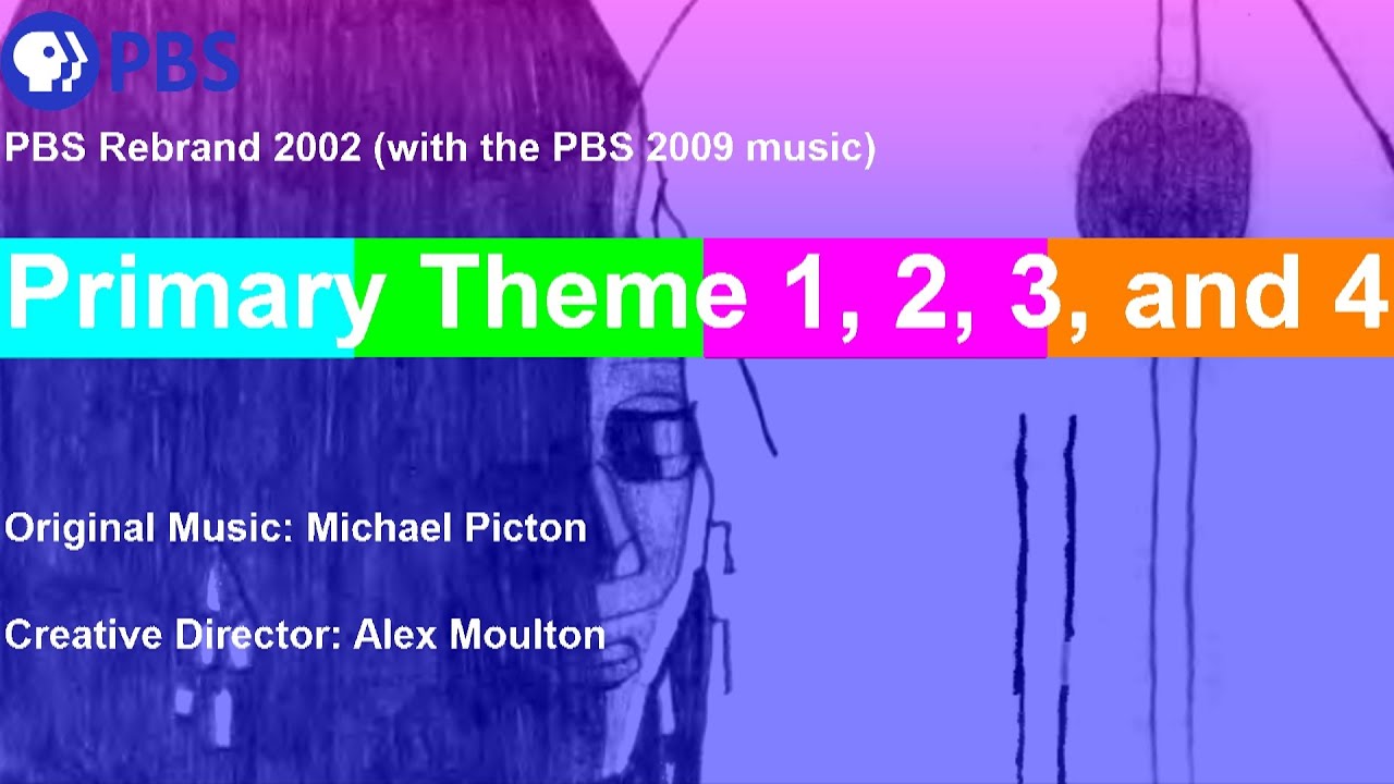 PBS Rebrand 2002 - Primary Theme 1, 2, 3, and 4 (with the PBS 2009 ...