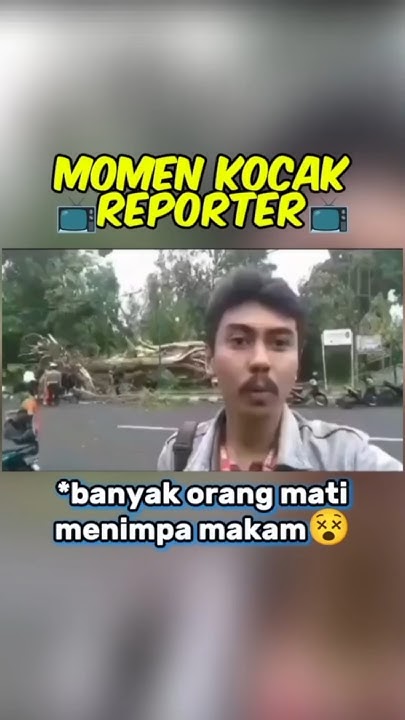 MOMEN KOCAK REPORTER SAAT LIVE🤣 - YouTube