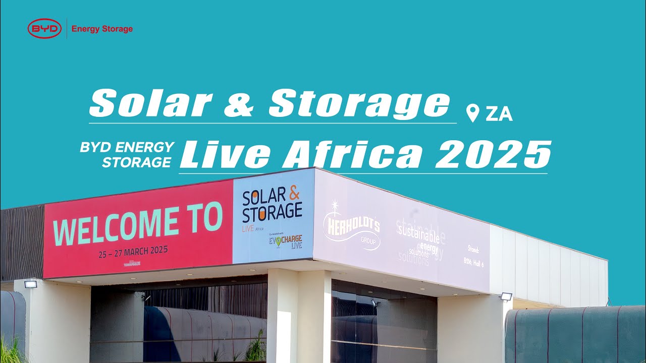 BYD Energy Storage at Solar & Storage Live Africa 2025 - YouTube