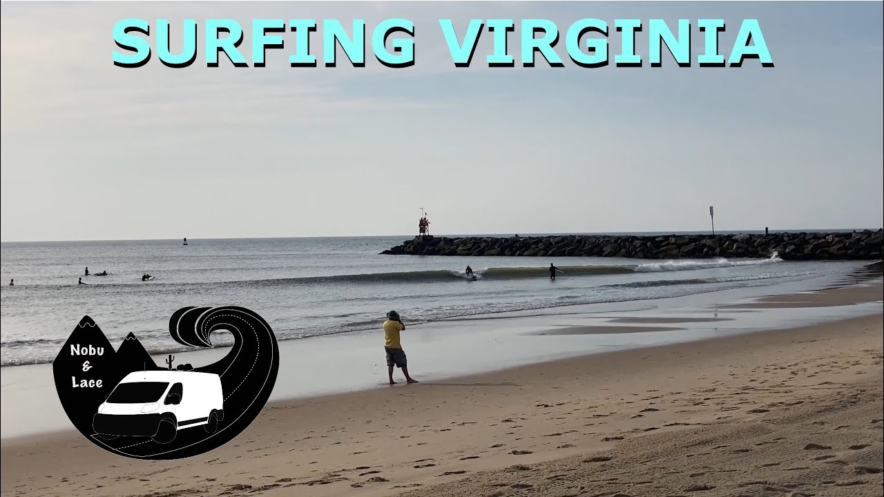 Virginia: Our 14th State! Surfing Virginia Beach - State #8 Surfed ...