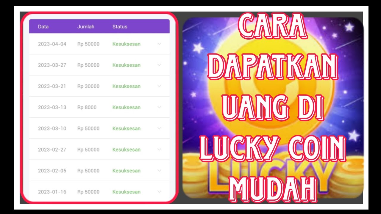 Cara Dapatkan Uang di LUCKY COIN Dengan Mudah - YouTube