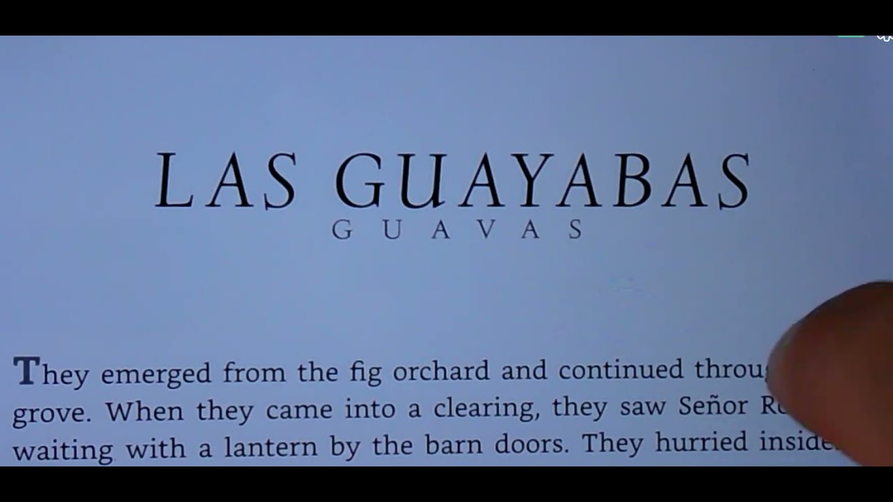 Esperanza Rising Las Guayabas Guavas YouTube Esperanza Rising Las Guayabas Guavas YouTube