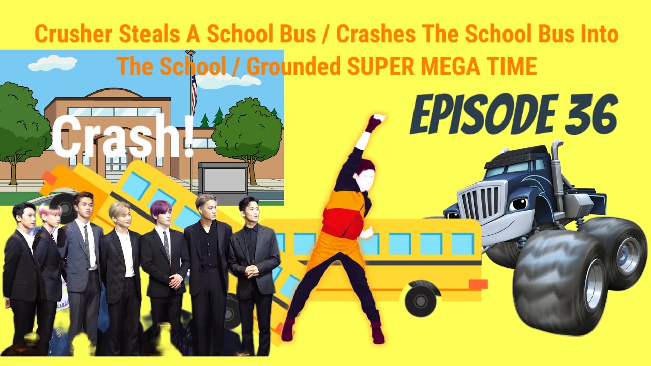 Crusher Steals A School Bus / Crashes The School Bus Into The School ...